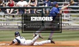 What Is An Error In Baseball? - InningAce
